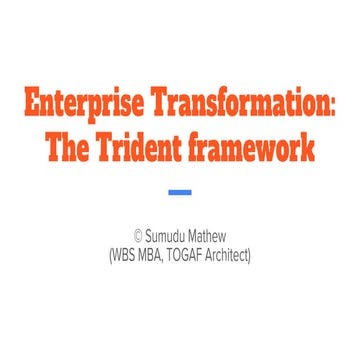 Enterprise Transformation: The Trident framework.pptx