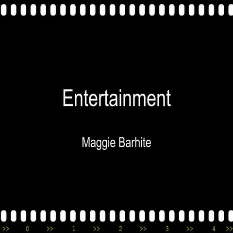 Entertainment | PPTX