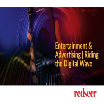 Entertainment & Advertising | Riding the Digital Wave | PPT