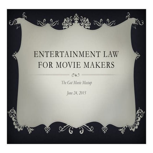 Entertainment law for movie makers | PDF