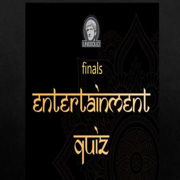 Entertainment Quiz Finals 2018 | PPTX | Educational Assessment | Education