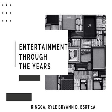 Entertainment Through The Years in Popular Culture | PPTX
