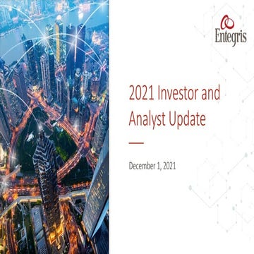 ENTG-Investor-Analyst-Update-2021-FINAL.pdf