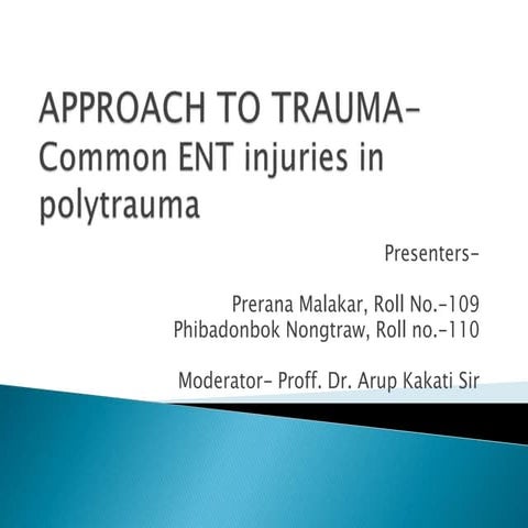 ENT injuries in polytrauma.pptx