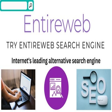 Entireweb search engine; alternative to google | PDF