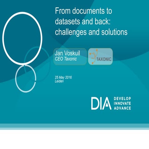 From documents to datasets and back: challenges and solutions | PPT