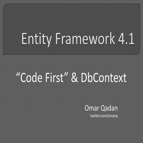 Entity Framework 4 1 Code First Ppt