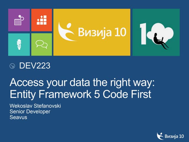 Entity Framework 5 - Code First | PPT Entity Framework 5 - Code First | PPT