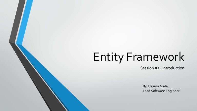 Entity Framework Introduction Sesion 1