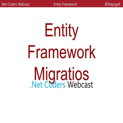 Entity framework migrations | PPT