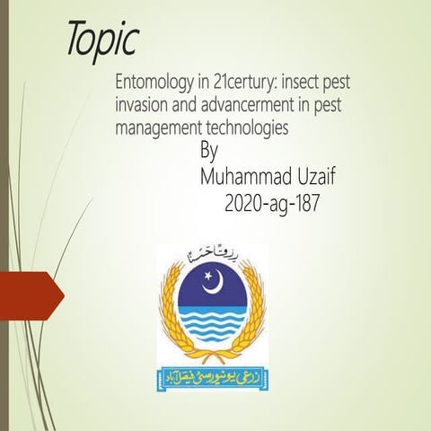 Entomology in 21certury insect pest invasion and advancerment in pest ...