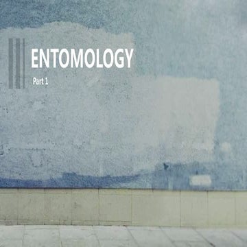 Entomology part 1 | PPTX