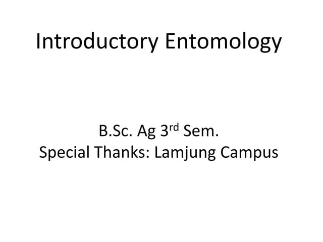 Introduction to Entomology | PPTX