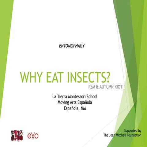 Entomophagy: why eat insects? | PPTX