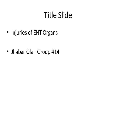 ENT_Organ_Injuries_Presentationjo bhi.pptx