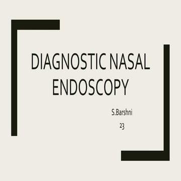 diagnostic nasal endoscopy | PPTX
