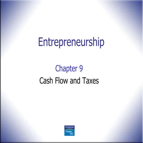 Entrepreneurship Ch 9 PPT Cash Flow.ppt