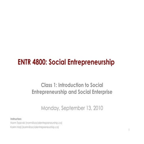 ENTR4800 Class 1: Definitions and Examples of Social Entrepreneurship | PDF