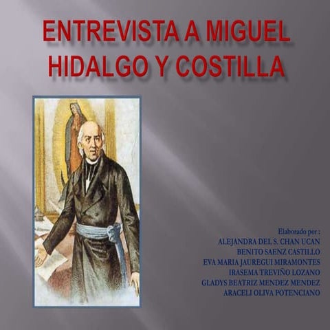 Miguel hidalgo y costilla | PPT