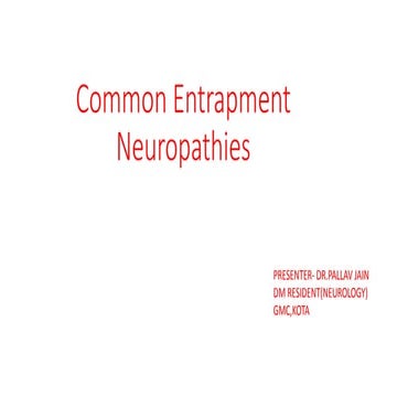 Entrapment neuropathies | PPTX