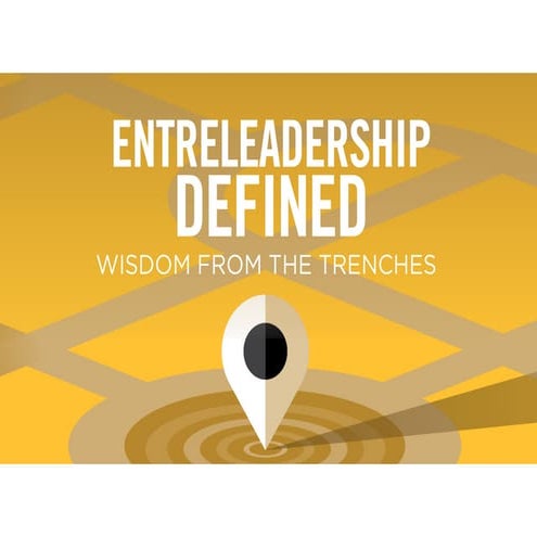 EntreLeadership Defined | PPT