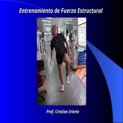 Entrenamiento de la Fuerza Estructural.ppt