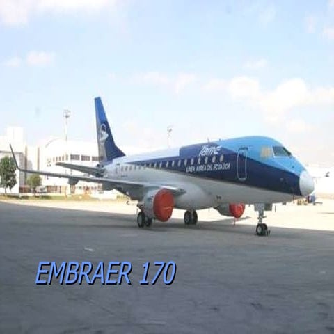 Entrenamiento Inicial Embraer 170 | PPT