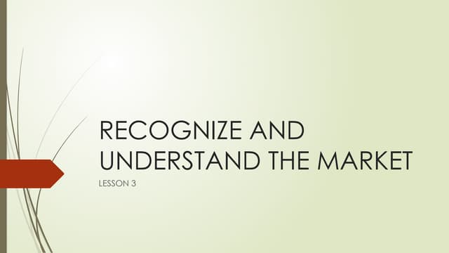 Entrepreneurship Recognize the potential market | PPTX