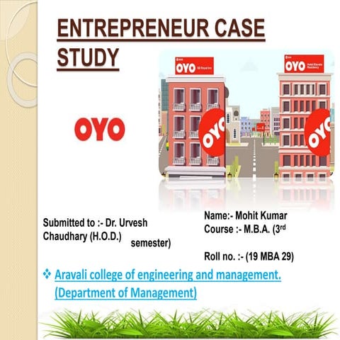Entrepreneur case study oyo | PPTX