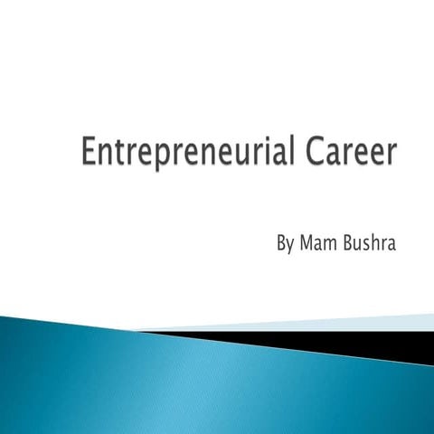 Entrepreneurial Career1235678900000.pptx