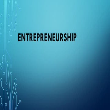 ENTREPRENEURSHIP Power Point Presentation | PPTX