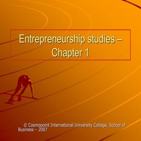 entrepreneurship-studies-chapter-1-1232804769353991-2.ppt