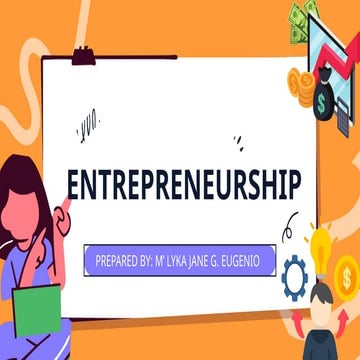 ENTREPRENEURSHIP- week 1 intro.entrepreneurshippptx | PPTX