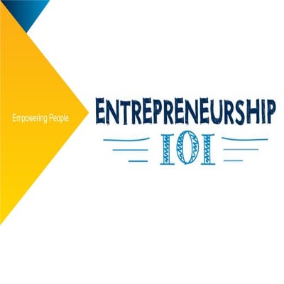 Entrepreneurship 101: Season 3 - Intro to ENT101 | PPTX | Business ...