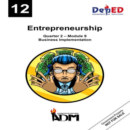 Entrepreneurship12_q2_Mod9_Business Implementation_v4.pdf