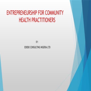 Entrepreneurship in Community Health Practitioner | PPTX