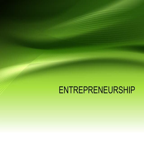ENTREPRENEURSHIP..PPT.pptx..1234567891011 | PPTX