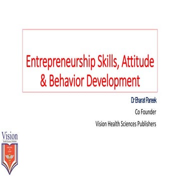 Entrepreneurship Skills, Attitude & Behavior Development | PPTX