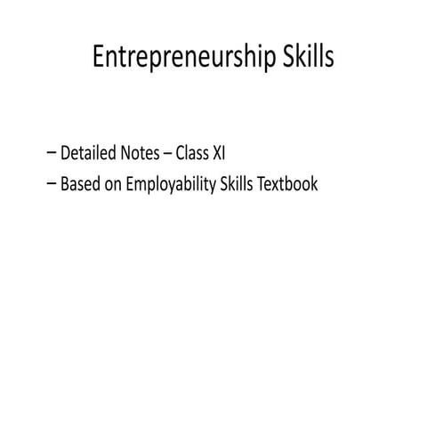 INFORMATION TECHNOLOGY Entrepreneurship_Skills_Notes_PPT.pptx