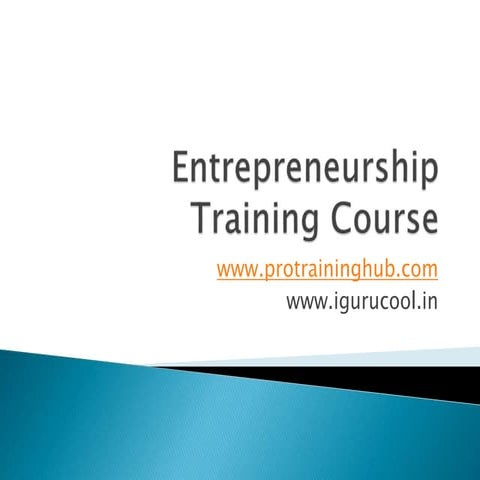 Entrepreneurship training course | PPTX