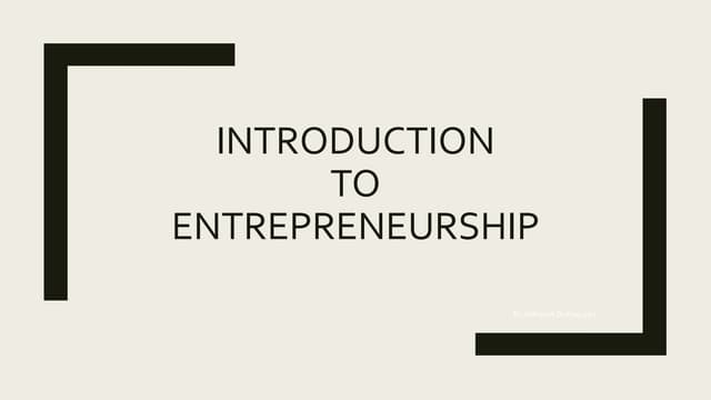 Chapter 1 Introduction to Entrepreneurship.ppt
