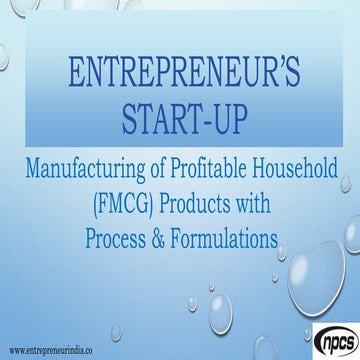 Entrepreneur’s Startup Manufacturing of Profitable Household (FMCG ...