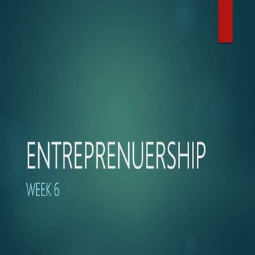 Entreprenuership Week 6 Ppt Pptx