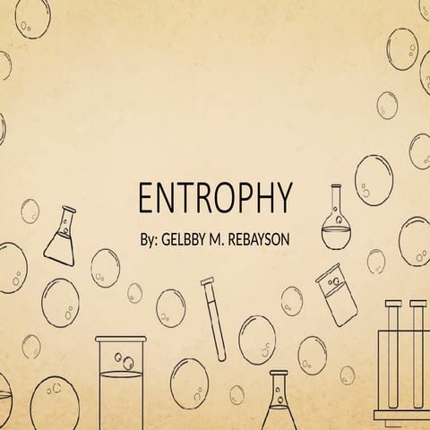 Understanding Entropy: Energy, Disorder, and Thermodynamics Explained ...