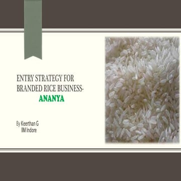 Entry strategy for branded rice in India - Keerthan G | PDF