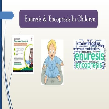 Enuresis in children.pptx Disorders in children | PPTX