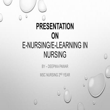 a presentation on e- nursing, e -learning | PPTX