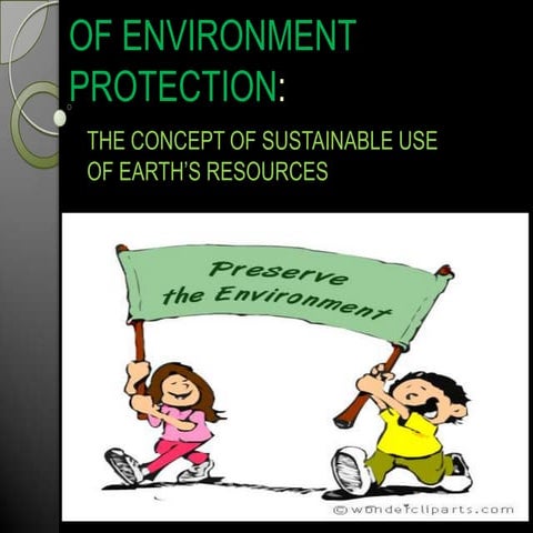concept of sustainable use of resources | PPTX