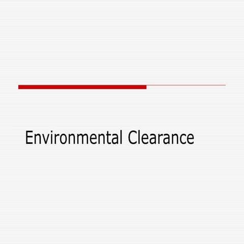 Environment Clearance Presentation for EGE students | PPT