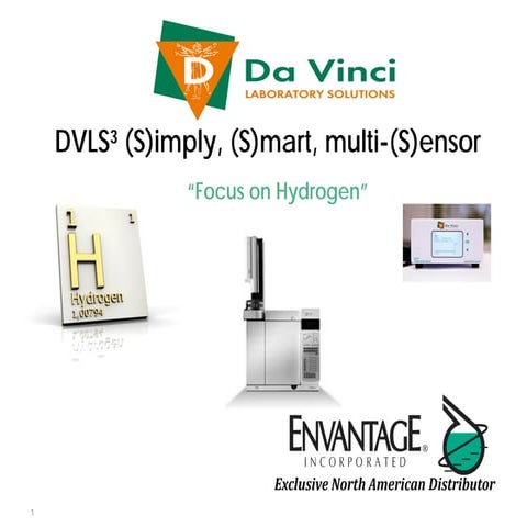 Da Vinci DVLS3 Simply, Smart Hydrogen Sensor for Gas Chromatographs | PPT